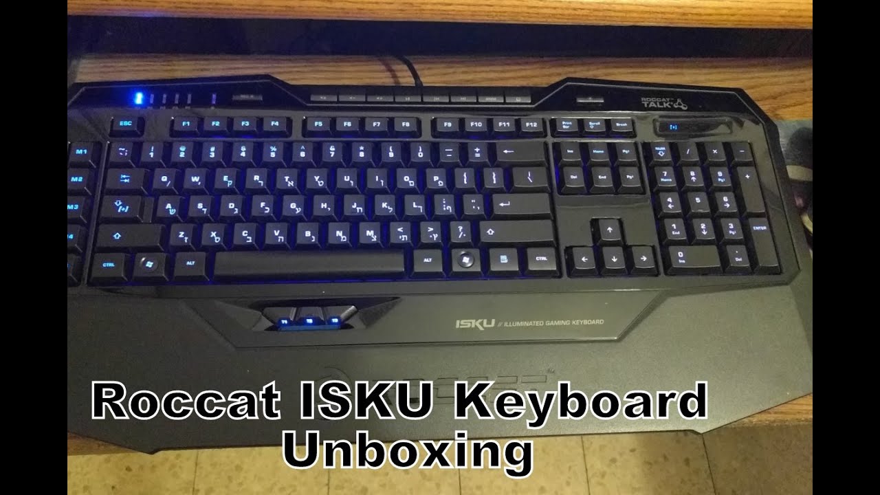 Roccat ISKU Keyboard - Unboxing - YouTube