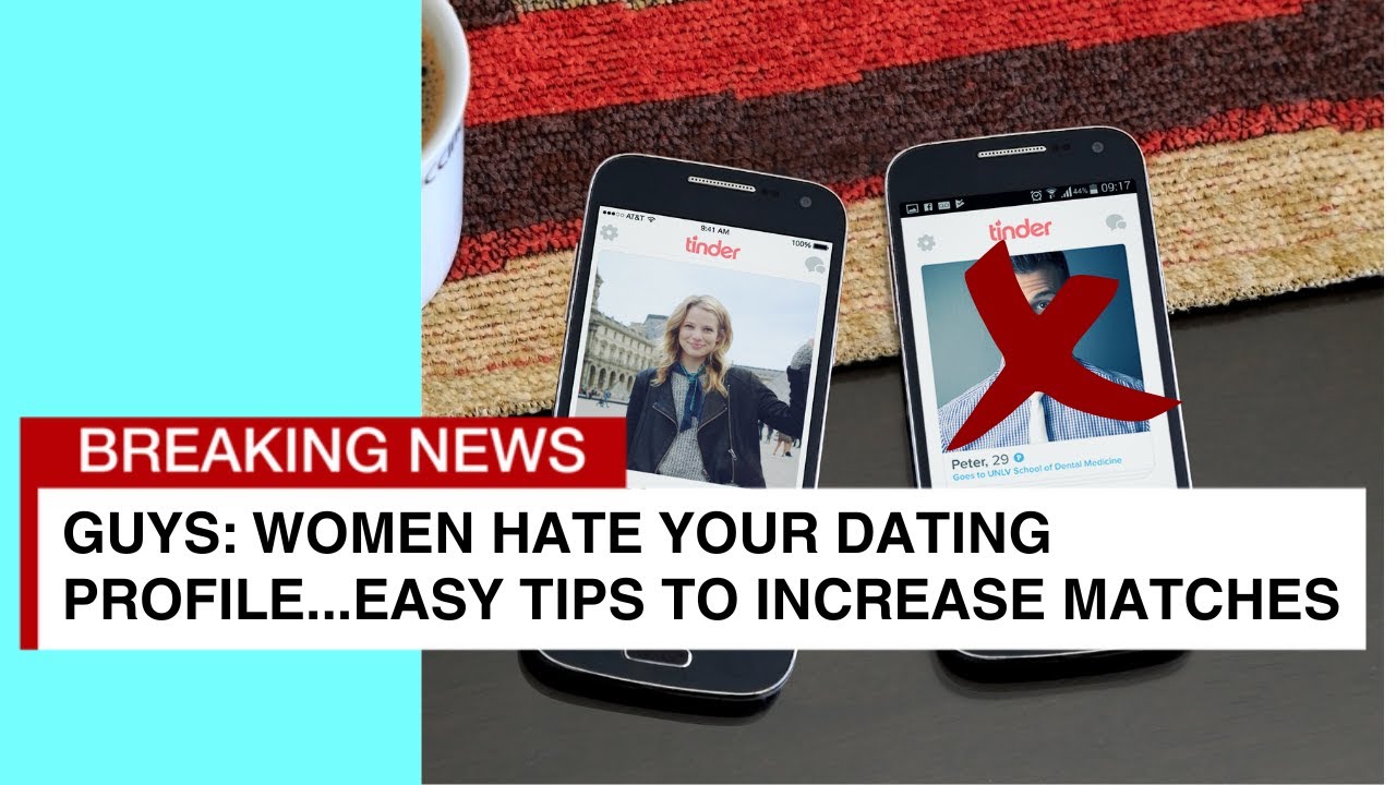 GUYS: WOMEN HATE your dating profile Tinder bio tips. Get more matches ...