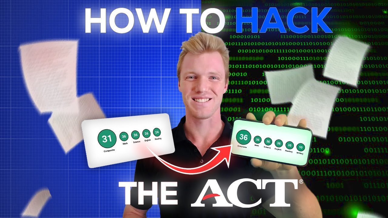Reliably add 5+ points to your ACT score | The ACT Hacking System - YouTube
