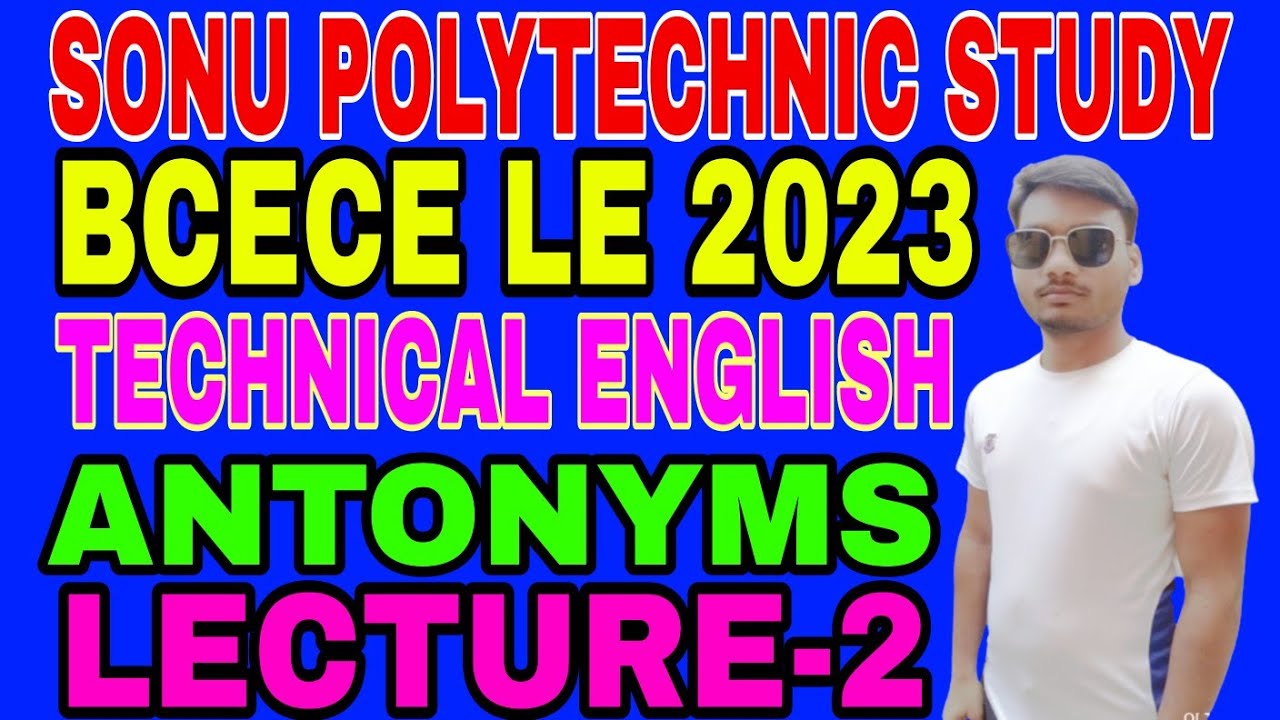BCECE LE Technical english Antonyms 20 mark fixe topick #diploma #B ...