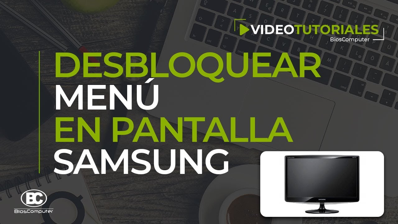 Desbloquear menú de opciones pantalla Samsung [SOLUCIÓN] BiosComputer ...