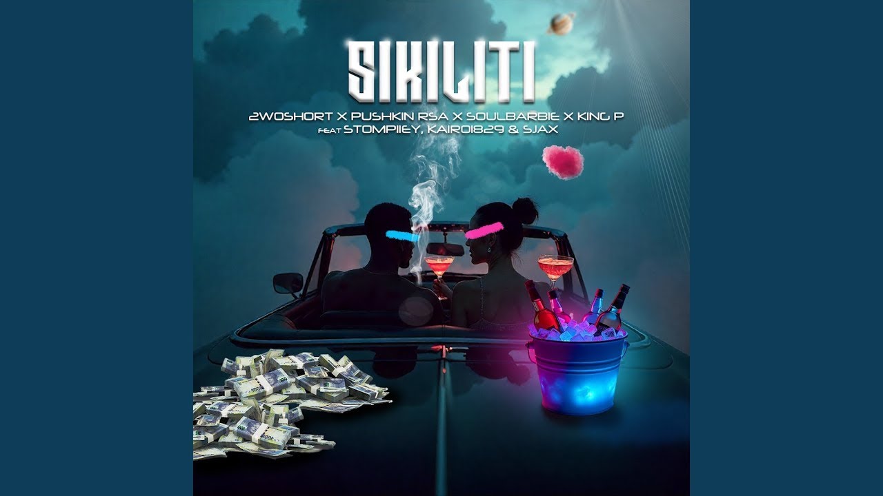 2woshort, Pushkin RSA, Soul Barbie & King P - Sikiliti (feat. Stompiiey ...