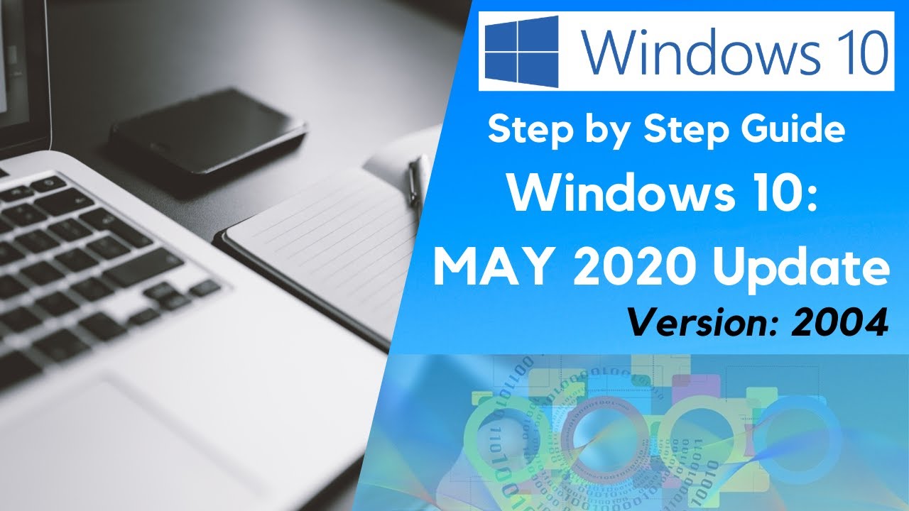 HOW TO UPDATE WINDOWS 10 TO MAY 2020. STEP BY STEP GUIDE. - YouTube