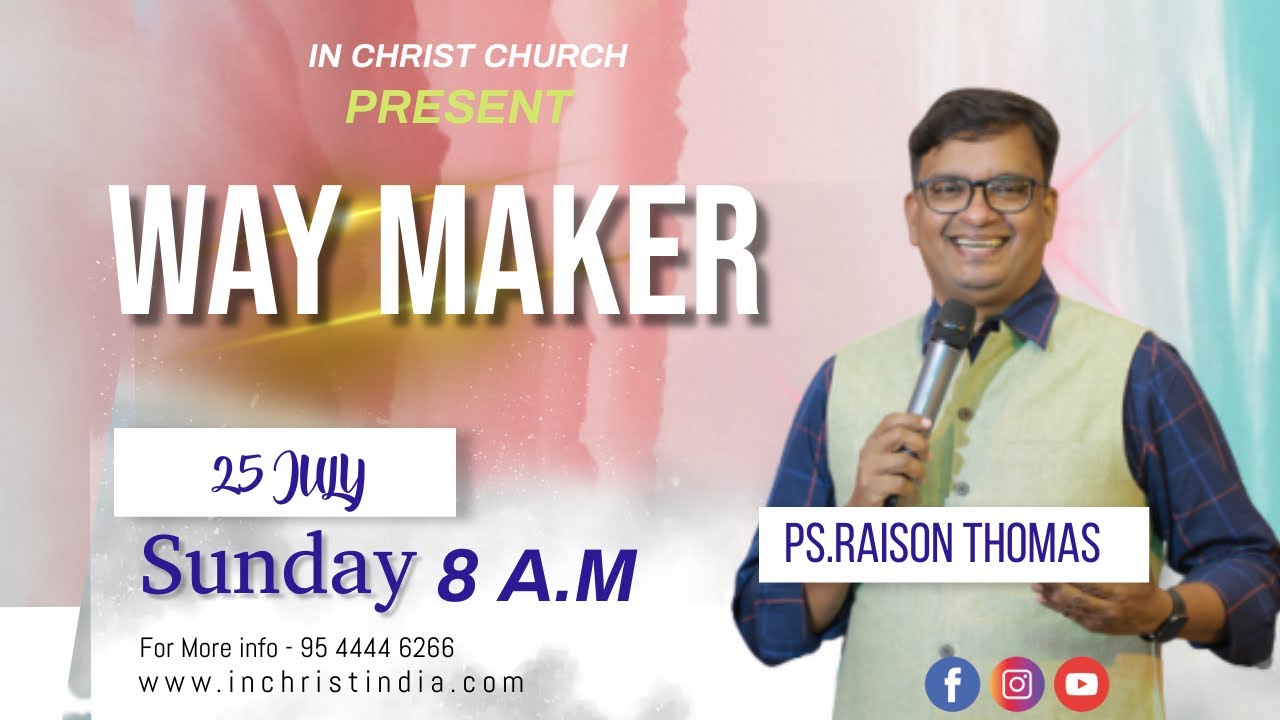 SUNDAY SERVICE #PR.RAISON THOMAS , 04-07-2021-INCHRIST - YouTube