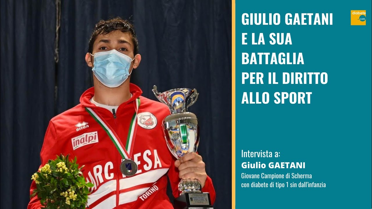 Diabete tipo 1: Giulio Gaetani e la sua battaglia per i diritti allo ...