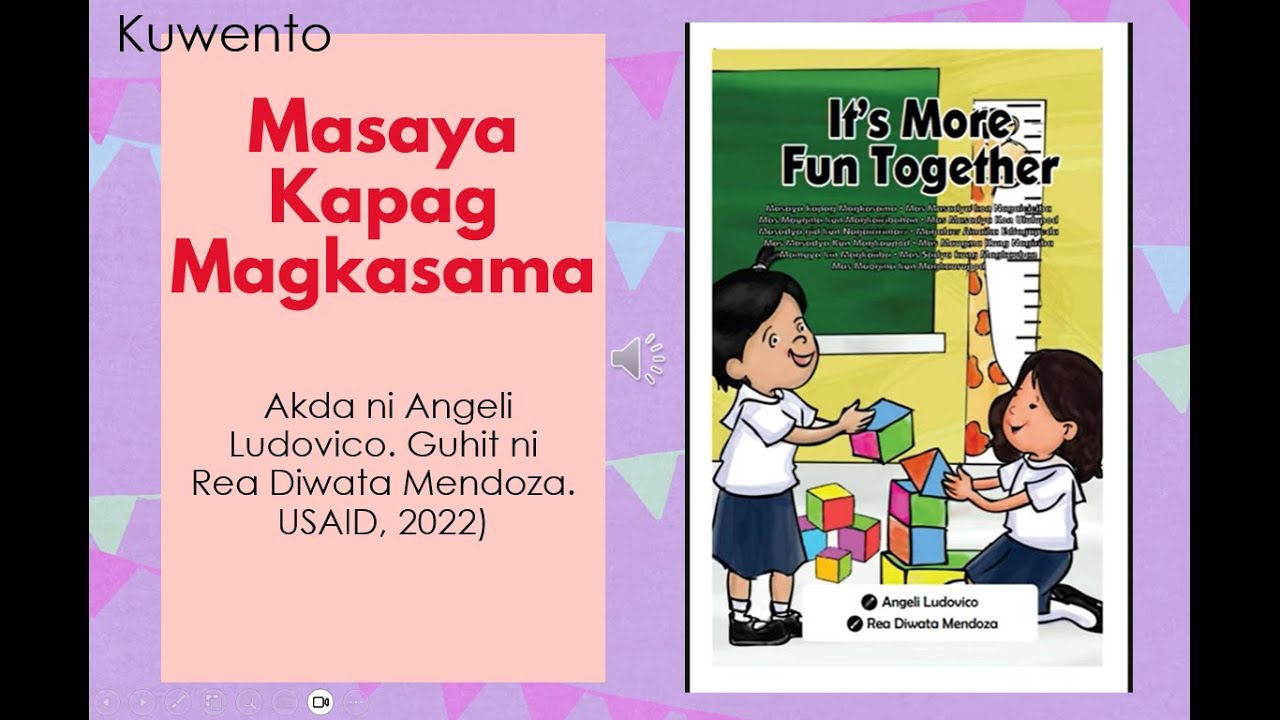 Story Masaya Kapag Magkasama Matatag Kinder Week 4 Day 1 Quarter 1 ...