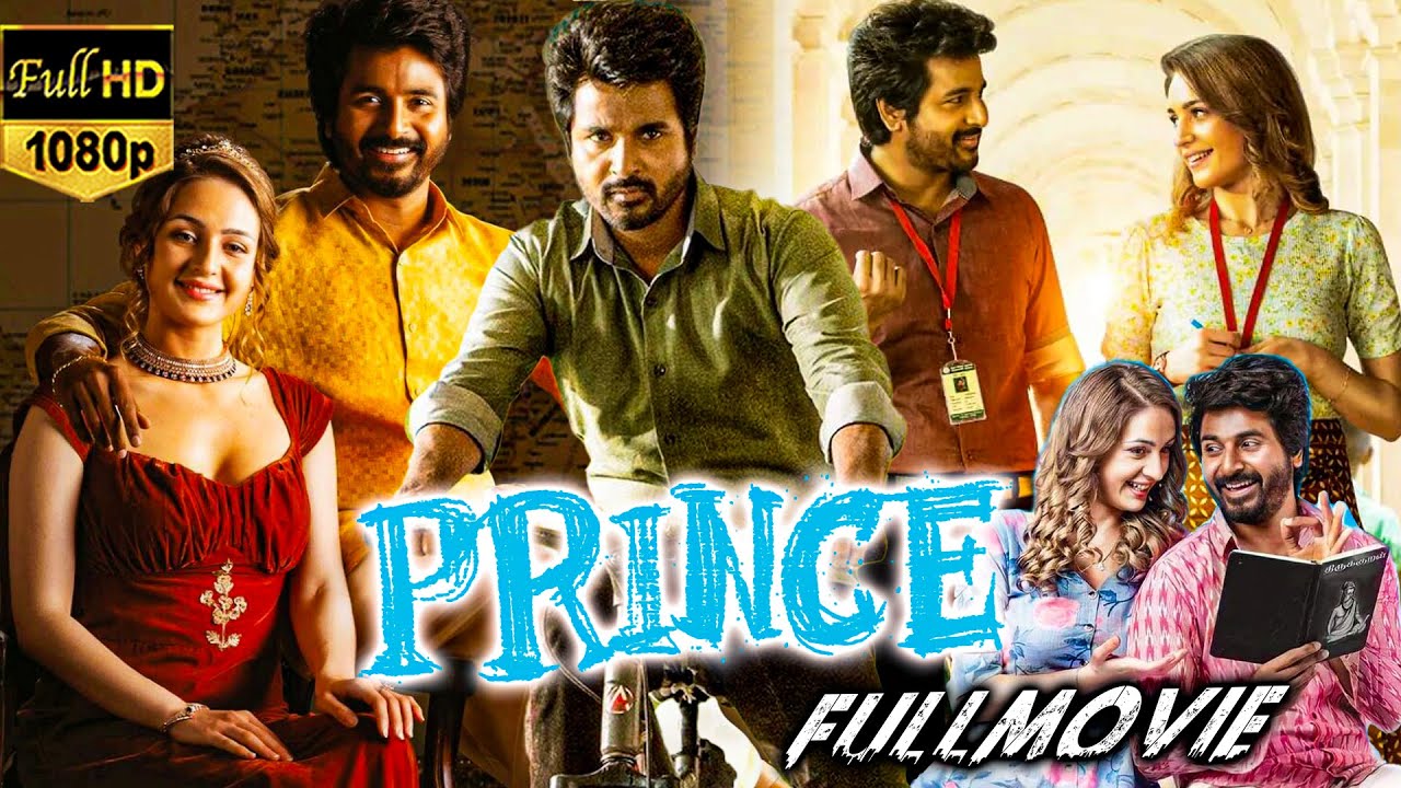 Prince Telugu Full Length HD Movie || Sivakarthikeyan || Maria ...