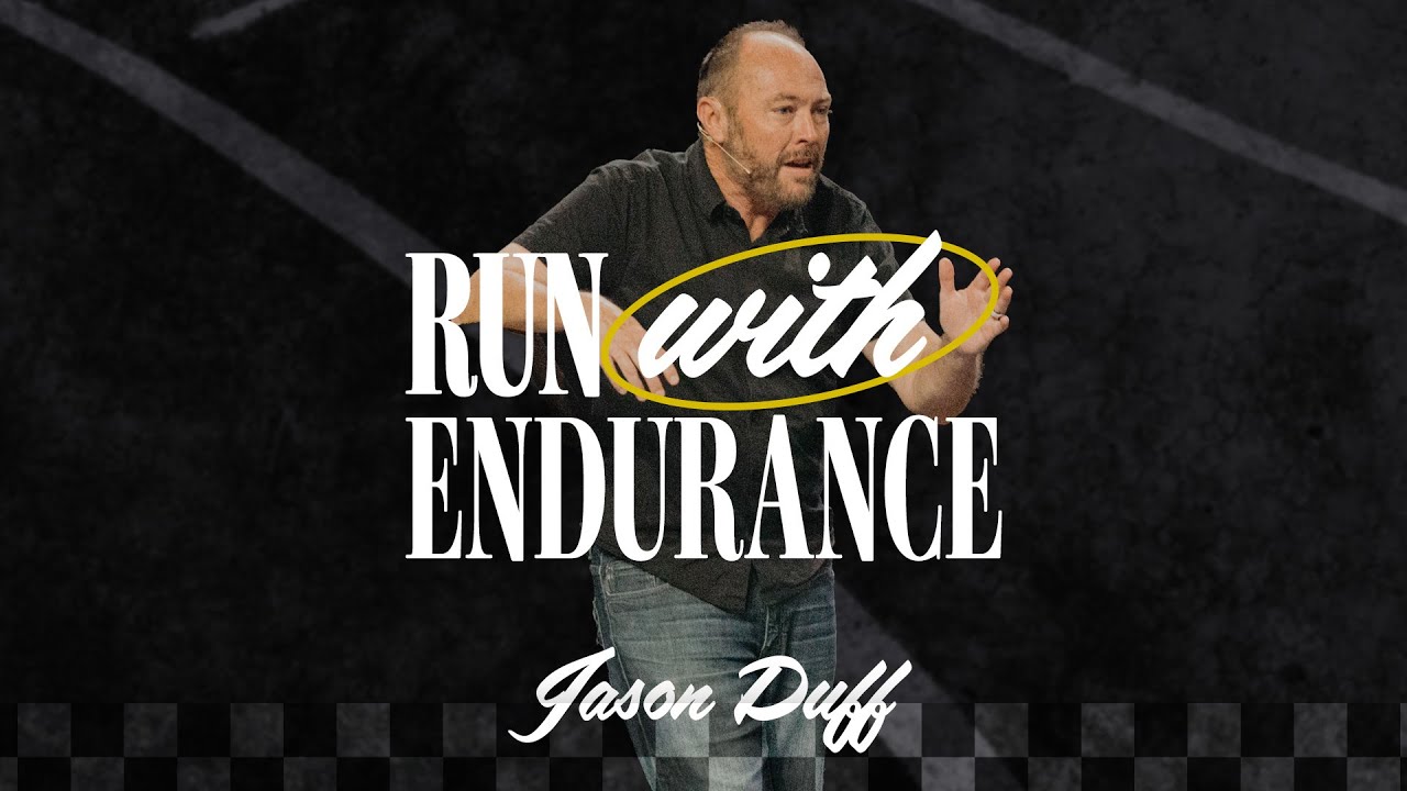 Run with Endurance (Hebrews 12:1-4) | Pastor Jason Duff - YouTube