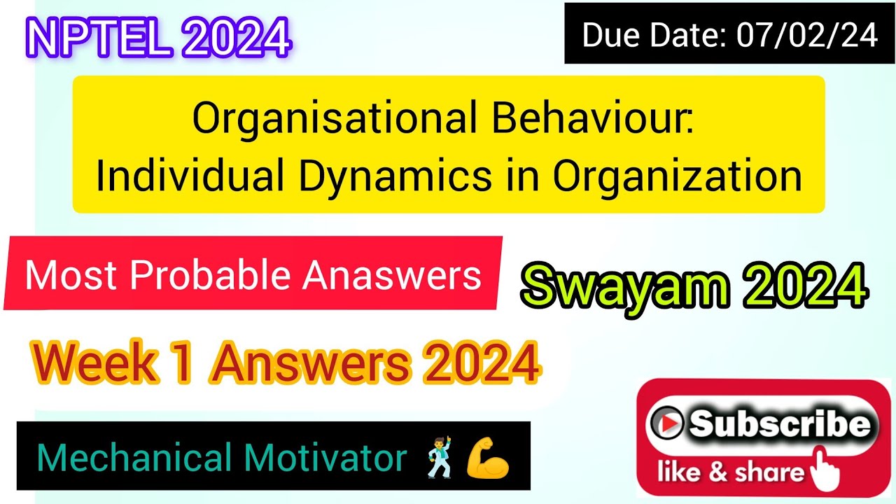 Organisational Behaviour: Individual Dynamics in Organization | Week 1 ...