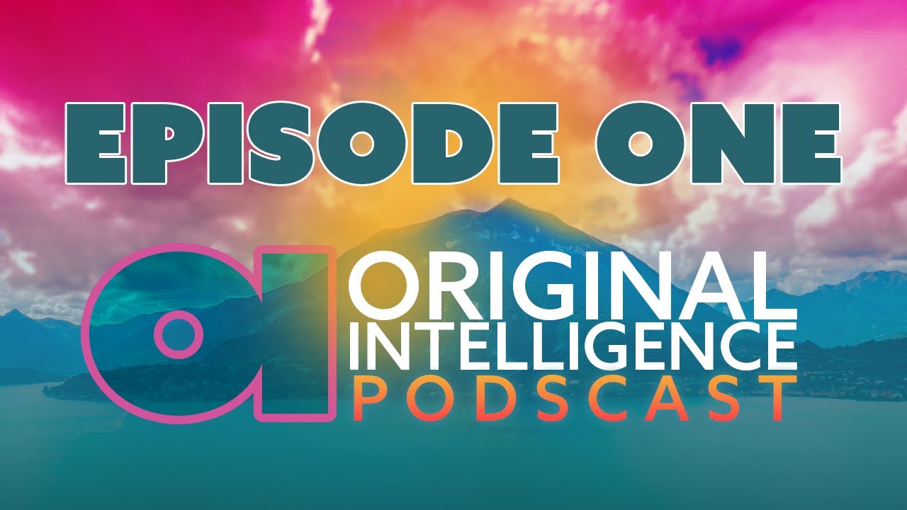 [E01] The importance of Original Intelligence in the modern world - YouTube