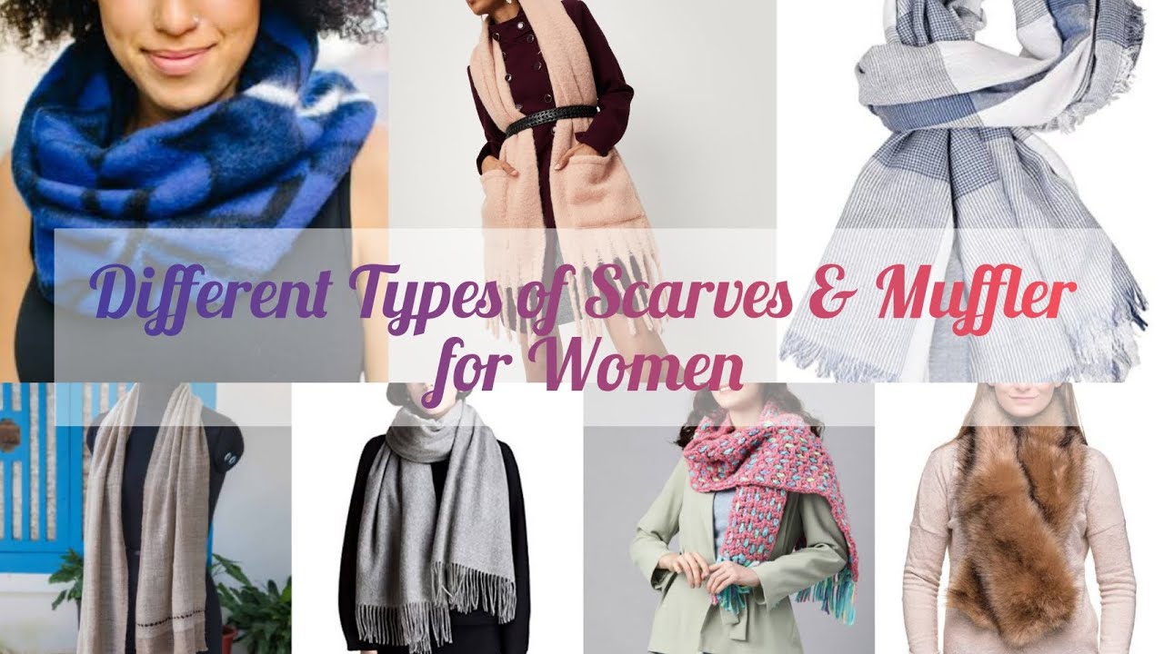Different Types of Scarves or Muffler for Women Scarves Collection for Women Muffler Collection