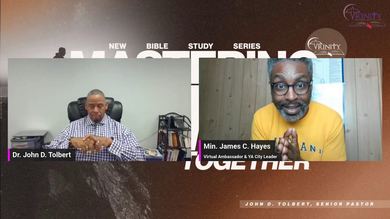 Mastering Life Together| Tuesday Bible Study With Dr. John D. Tolbert ...
