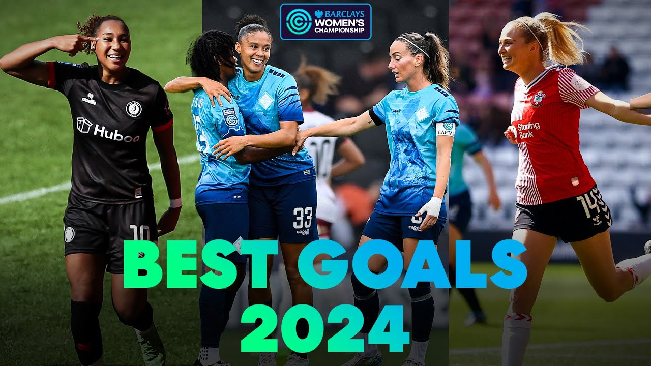 Best Goals from 2024! 💥 | Barclays Women's Championship - YouTube