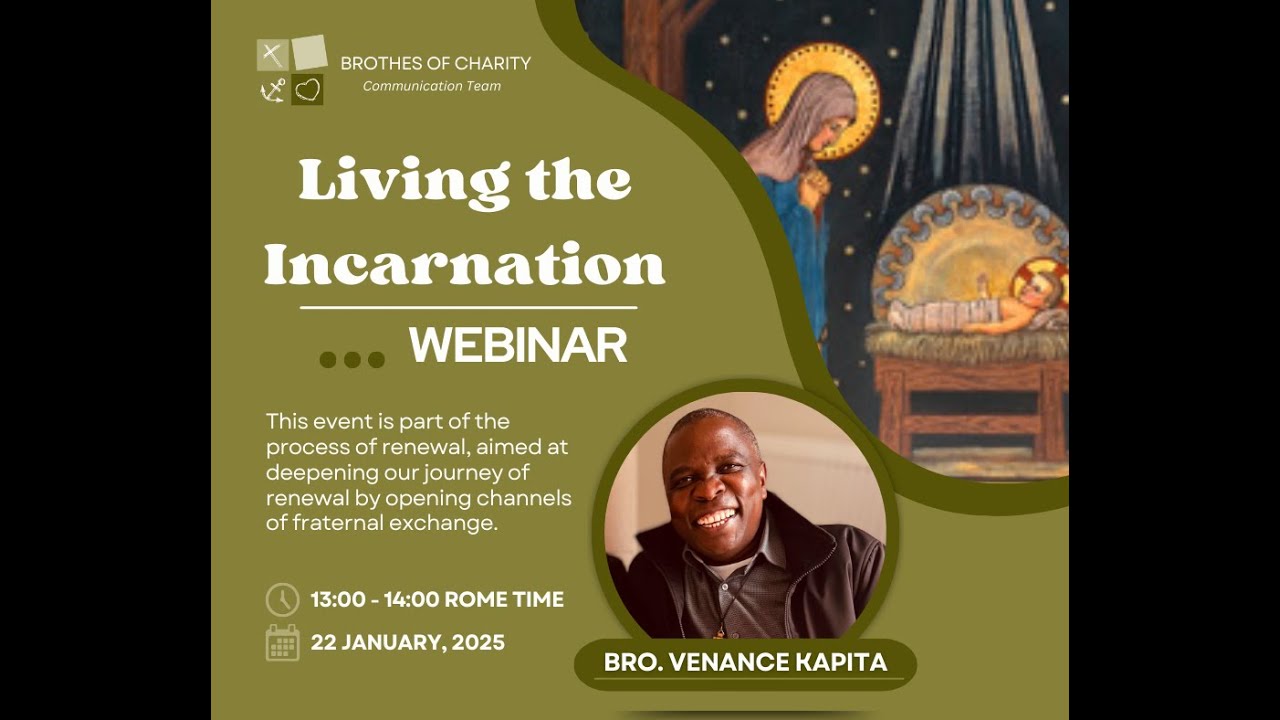 Renewal Process - "Living the Incarnation" by Bro Venance Kapita Jan 22 ...