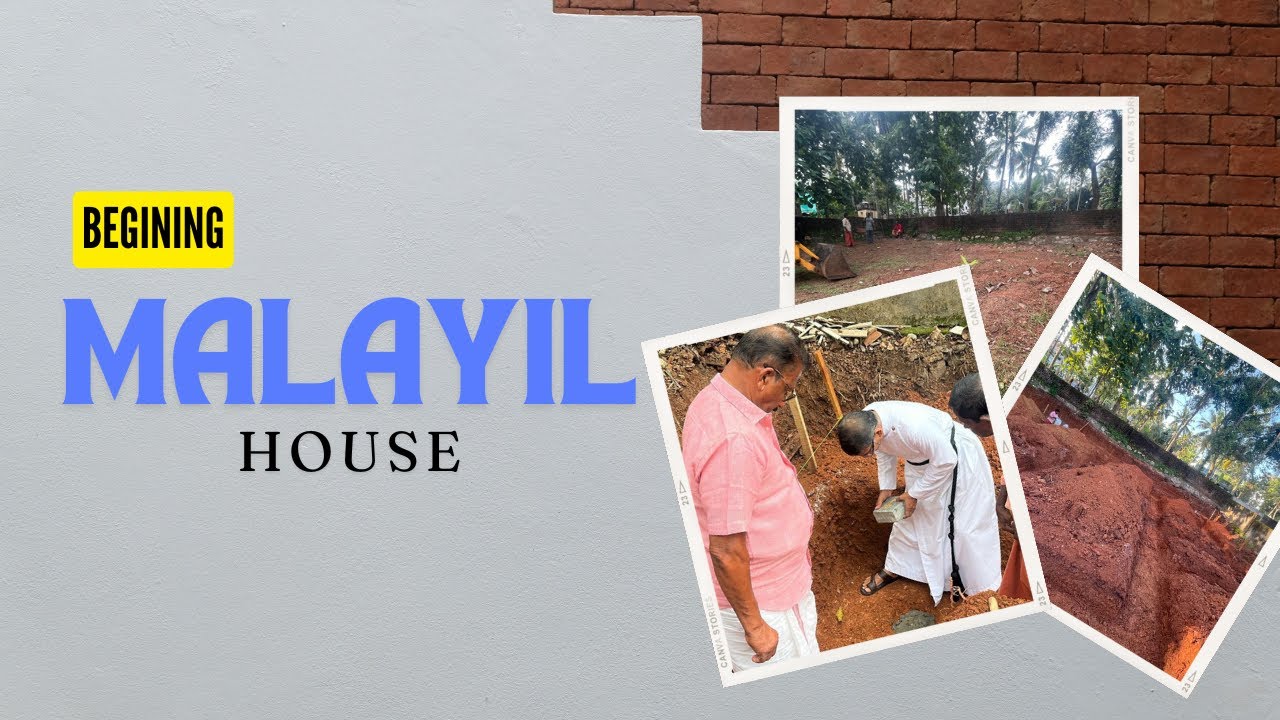 Beginning of Malayil House //IVOERY HOMES & DEVELOPERS - YouTube