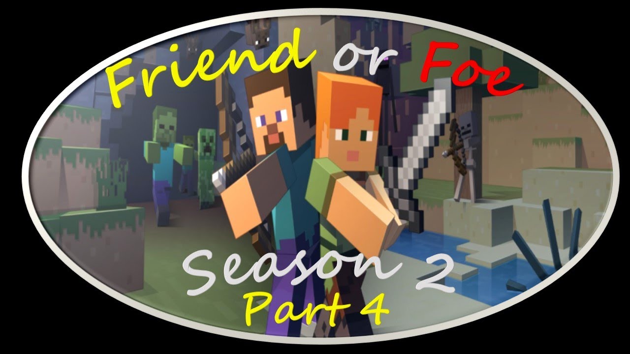 Friend or Foe - Part 4 - More foes than friends! - YouTube
