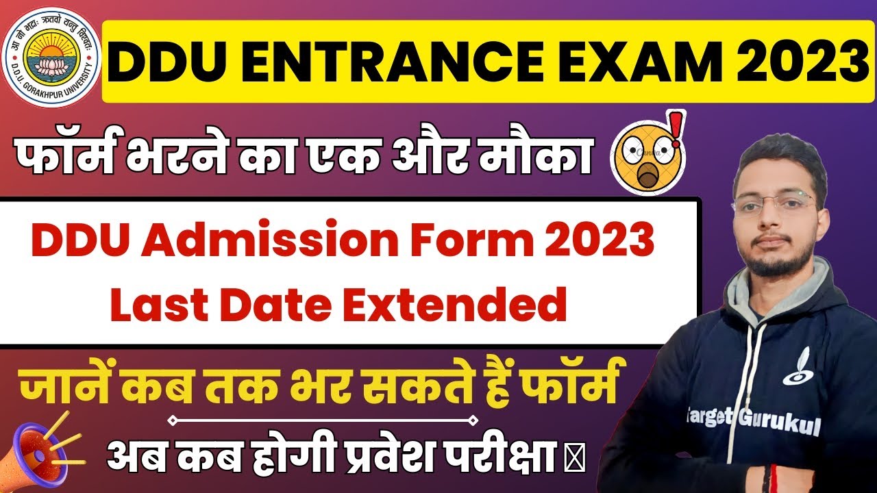 DDU Entrance Exam Form 2023 Last Date Extended | | DDU Admission FORM ...