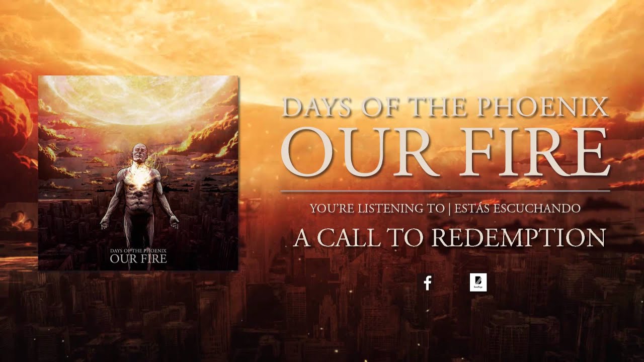 Days Of The Phoenix | A call to Redemption - YouTube