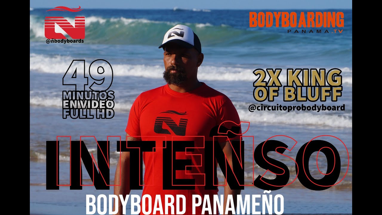 INTEÑSO BODYBOARD PANAMEÑO VIDEO OFICIAL - #ÑBODYBOARDS #ESTOYLISTO ...