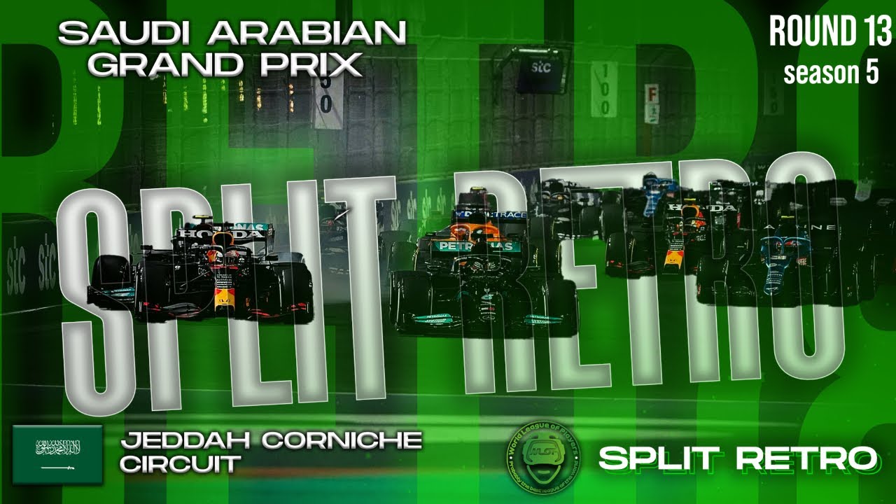 🔴 GP Arabii Saudyjskiej | Runda 13 | Split Retro | Sezon 5 | World ...