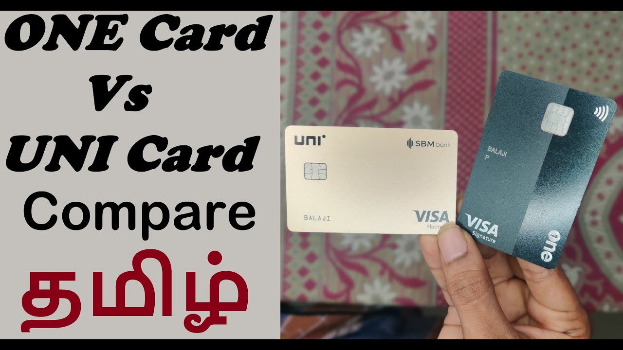 ONE card vs UNI card comparison | தமிழ் - YouTube