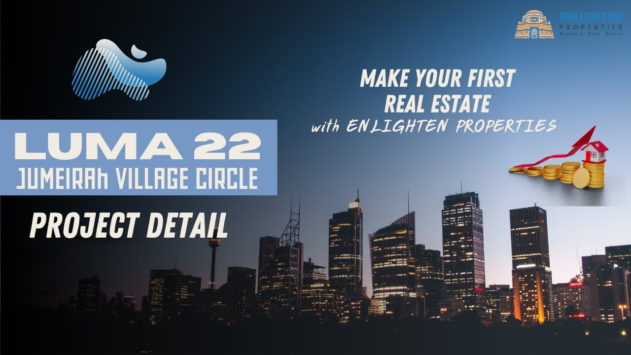 LUMA 22 project detail | Real Estate Broker | Enlighten Properties # ...