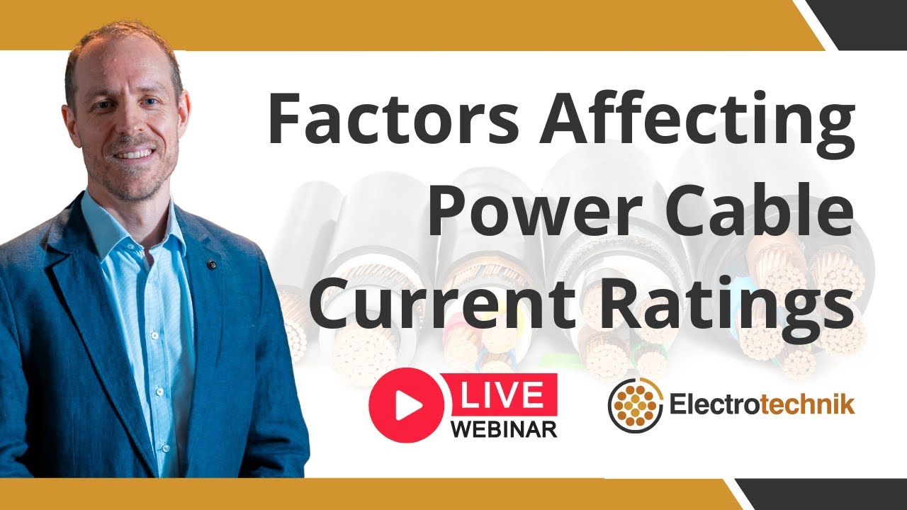 Webinar - Factors Affecting Power Cable Current Ratings - YouTube