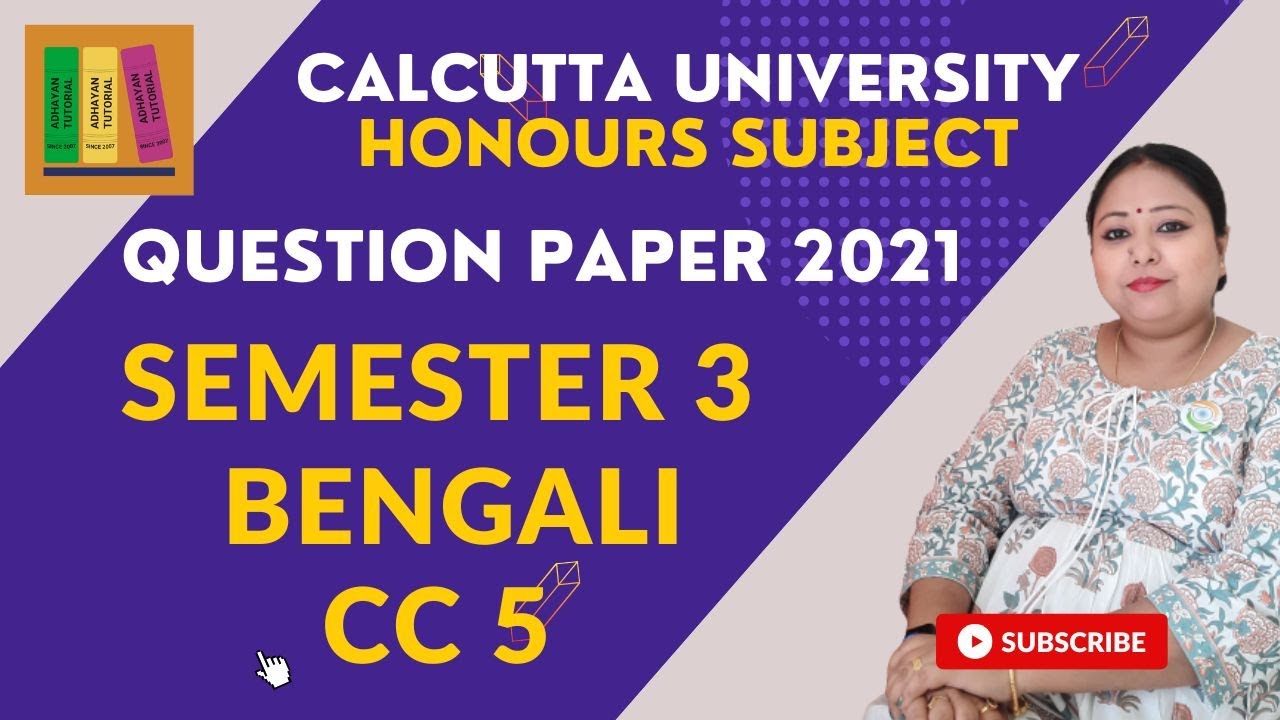 Bengali Hons CC 5 Question Paper 21 || Bengali Honours - CC 5 ...