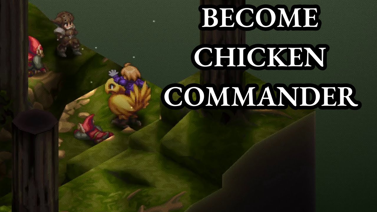 Final Fantasy Tactics: Ramza Solo 12 - Ramza Becomes CHICKEN COMMANDER ...