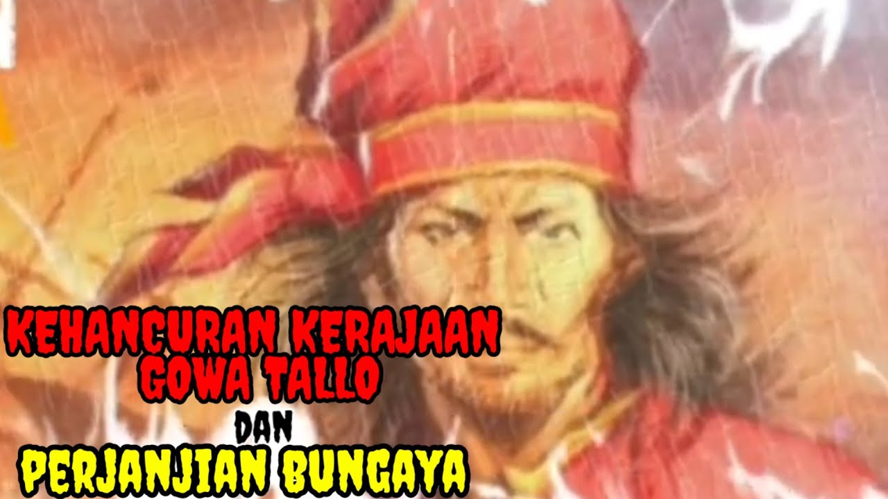 Perang Sultan Hasanuddin mengakibatkan Kehancuran Kerajaan Gowa Tallo ...
