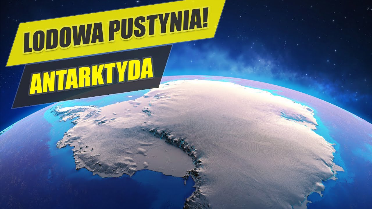 Antarktyda - najzimniejszy kontynent na Ziemi! - YouTube