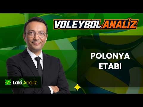 Polonya Etabı Sonrası Filenin Efeleri Ne Durumda? | Mehmet Sevinç ile Voleybol Analiz #5