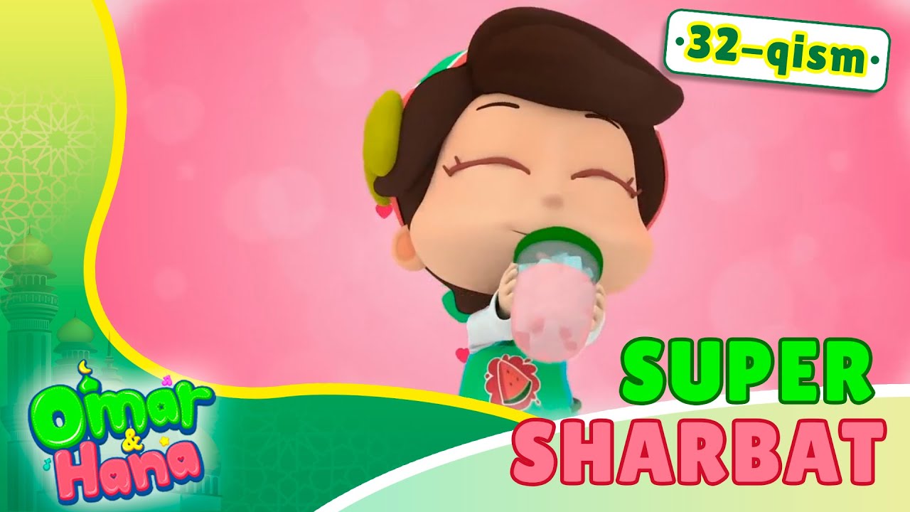 Super sharbat | 32-qism | Omar va Hana | @BOLAJON RTV - YouTube