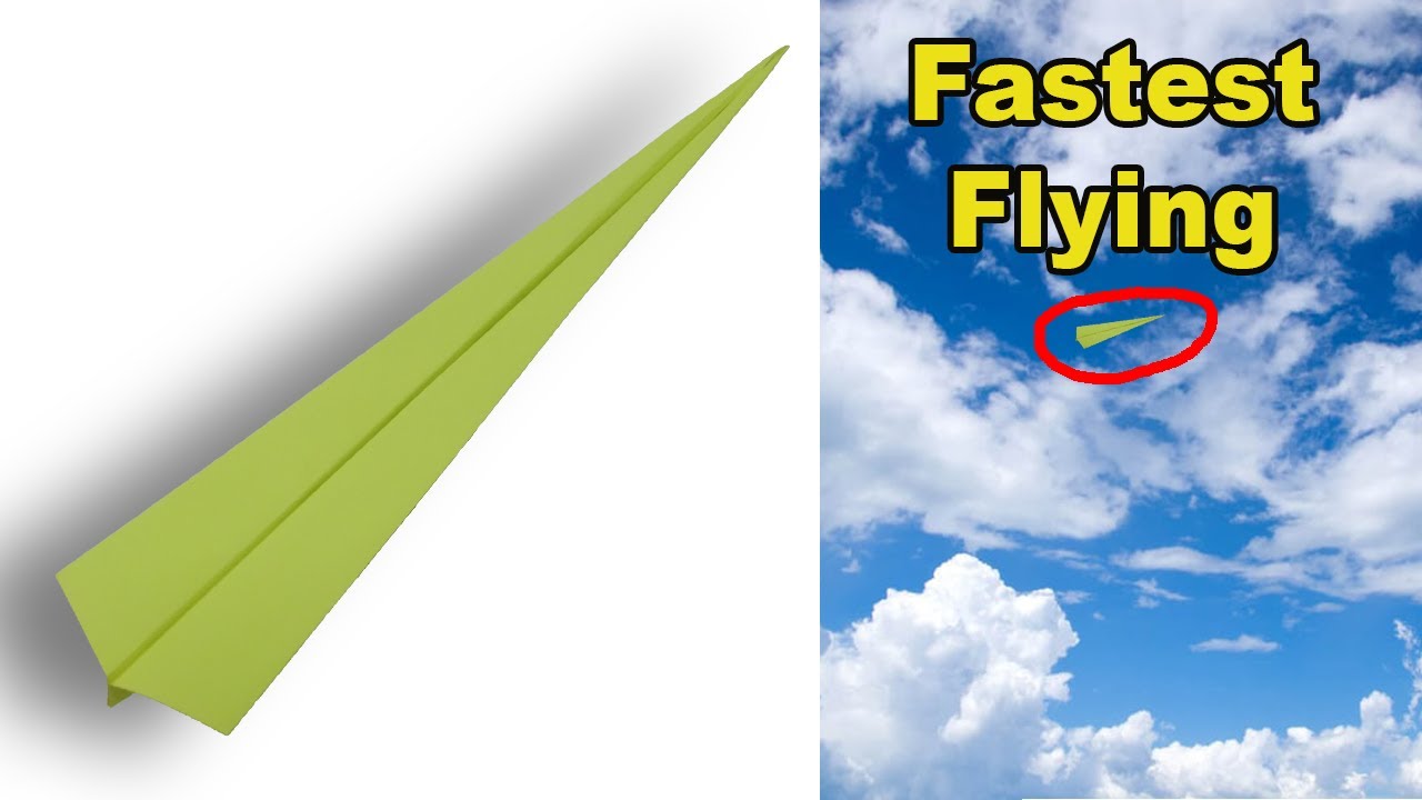 How To Make The Fastest Flying Paper Plane Easily - YouTube