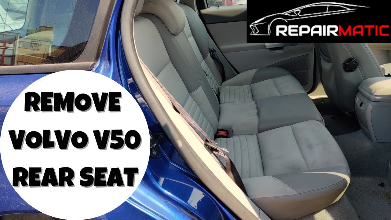How to Remove Volvo V50 Rear seat - YouTube