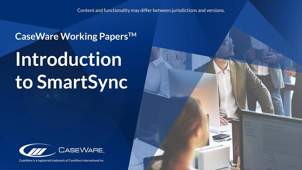 CaseWare SmartSync - Introduction - YouTube
