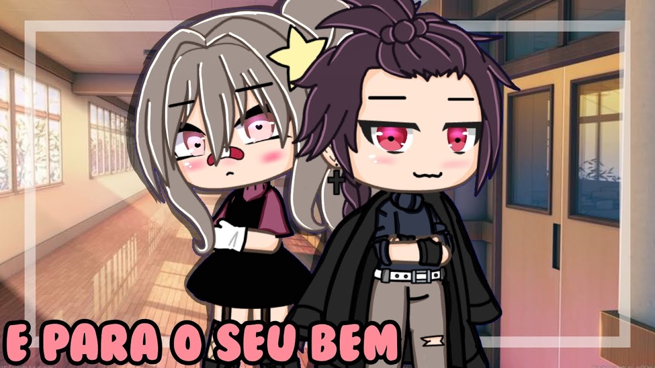 {🍄.🍃. }É para o seu bem{ .🍃.🍄}(1/3) - YouTube