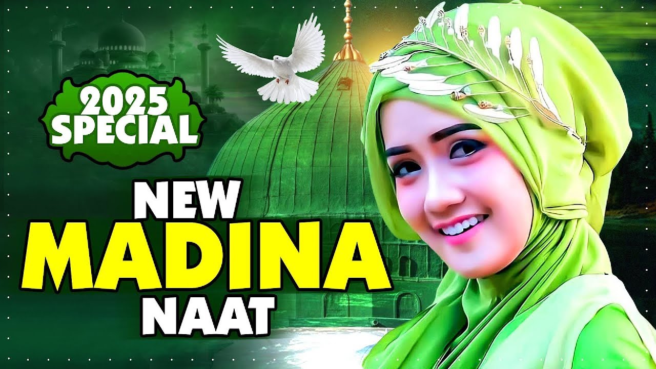 🕋☪️ New Naat Sharif | 2025 Best Madina Naat Sharif | Most Beautiful ...