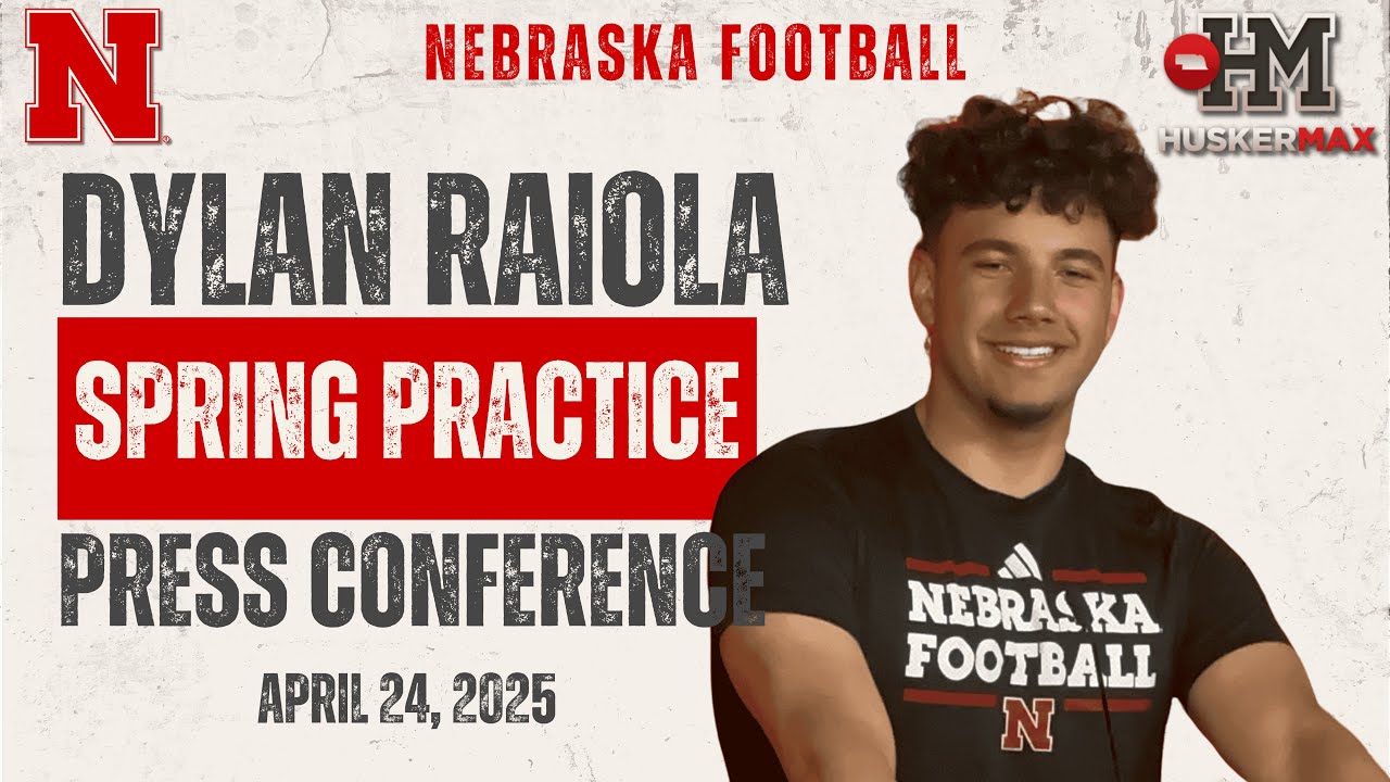 Nebraska Football Quarterback Dylan Raiola- Spring Practices April 24 ...