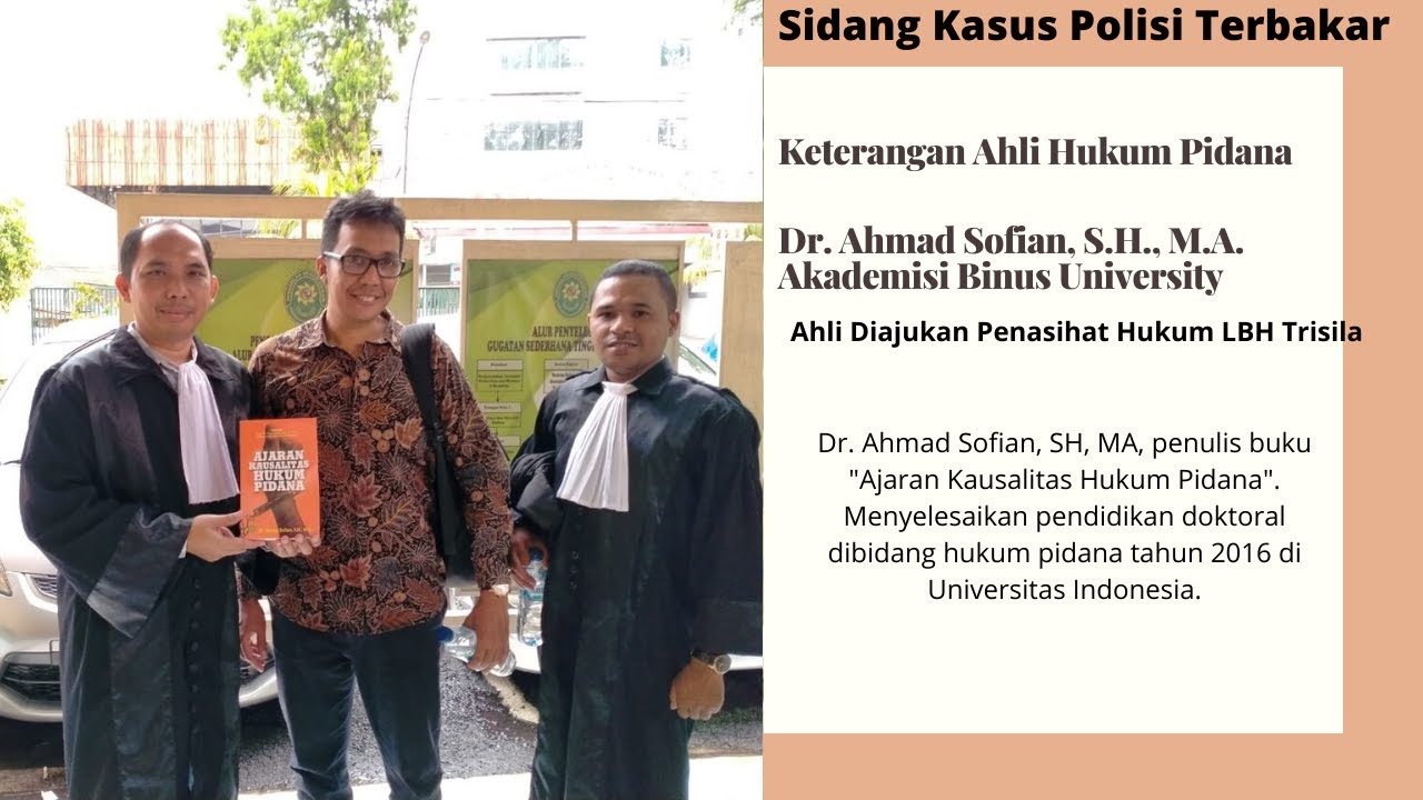 Keterangan Ahli Hukum Pidana BINUS University, Dr. Ahmad Sofian, SH, MA, di Sidang Polisi ...