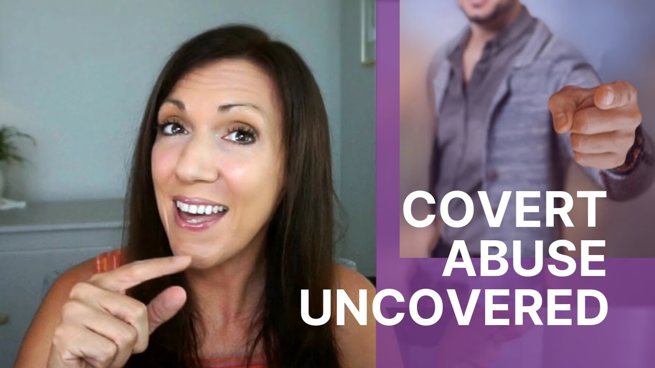 Covert Emotional Abuse Explained With 3 Relationship Examples - YouTube