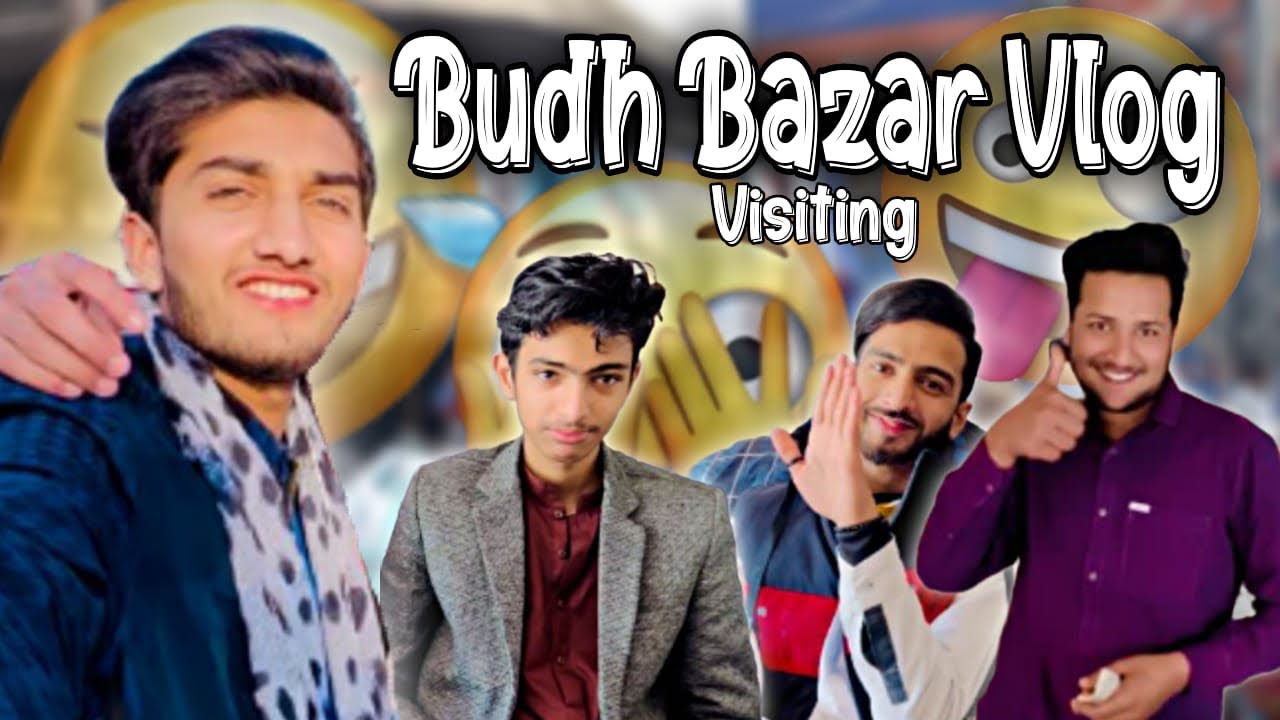 🔥BADDOMALHI BUDH BAZAR VISITING VLOG😂👌 - YouTube