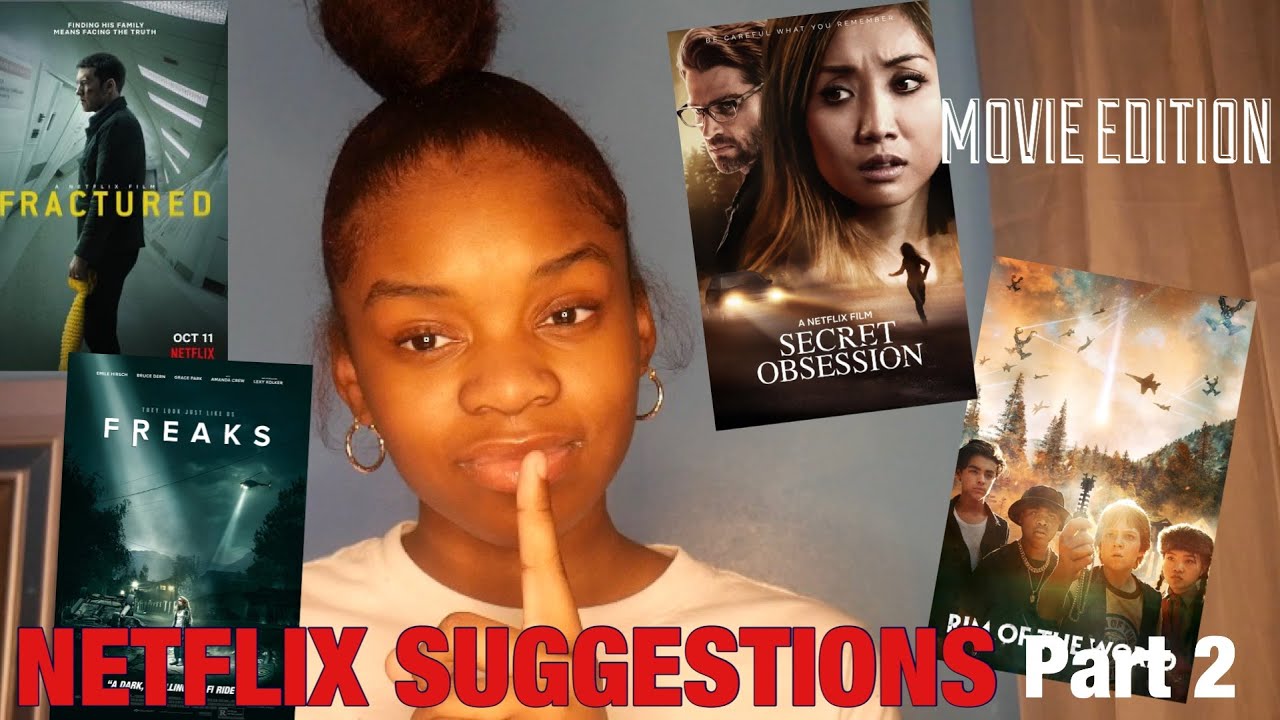 NETFLIX SUGGESTIONS PART 2! (MOVIE EDITION) - YouTube