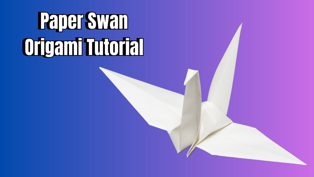 Easy Paper Swan Origami Tutorial : Graceful and Simple Folding. - YouTube