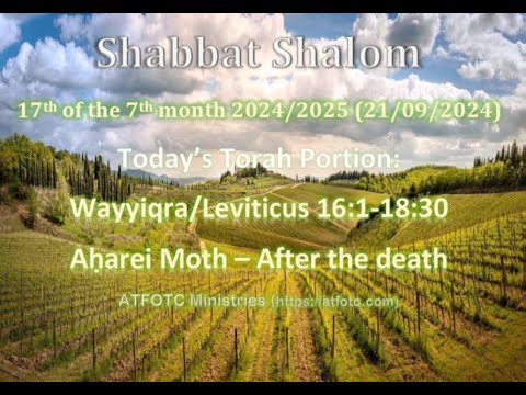 Wayyiqra/Leviticus 16:1-18:30 – Aḥarei Moth – After the death - YouTube