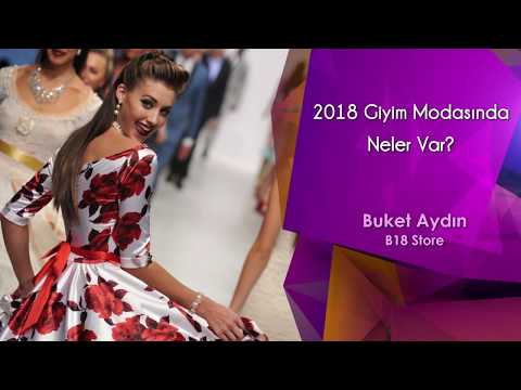 2018 Giyim Modasında Neler Var?