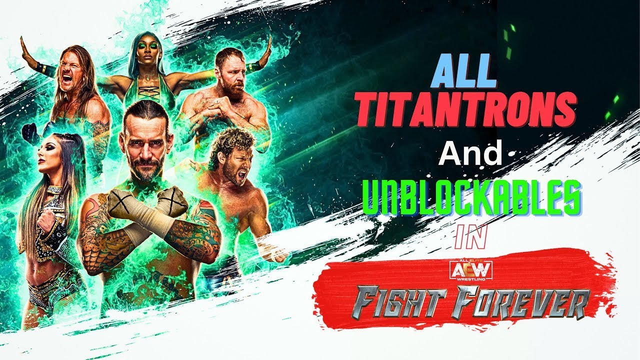 AEW Fight Forever: ALL Titantron Videos - Epic Entrances and More ...