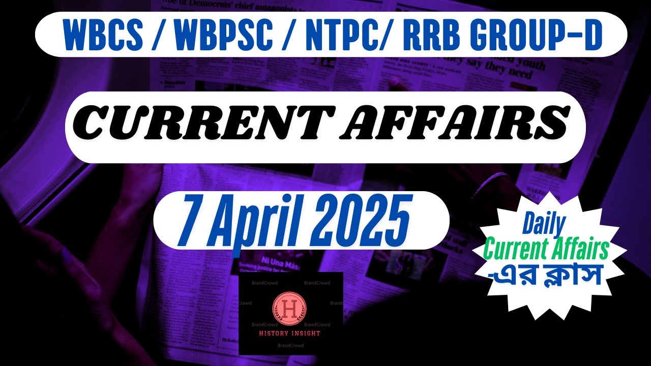 Current Affairs | 7 April Current Affairs 2025 | Daily Current Affairs ...