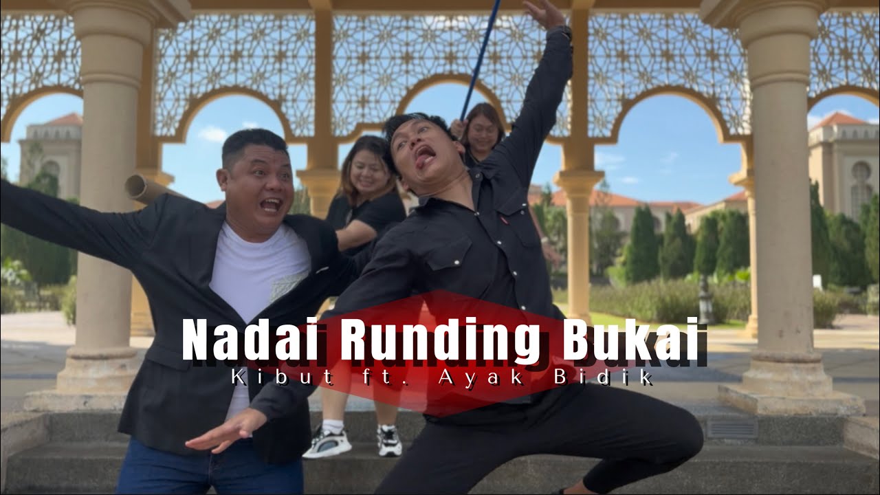 Kibut Ft. Aya Bidik - Nadai Runding Bukai ( Official Music Video ...