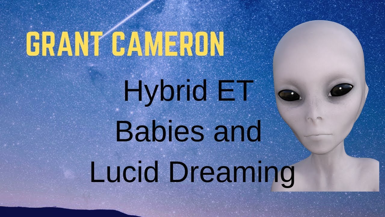Grant Cameron and Contactee talk Near Death Experience, Hybrid Alien ...